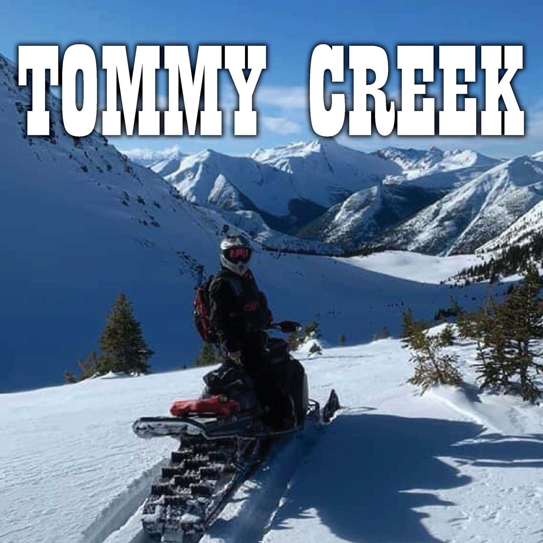 Tommy Creek - McBride Big Country Snowmobile Association